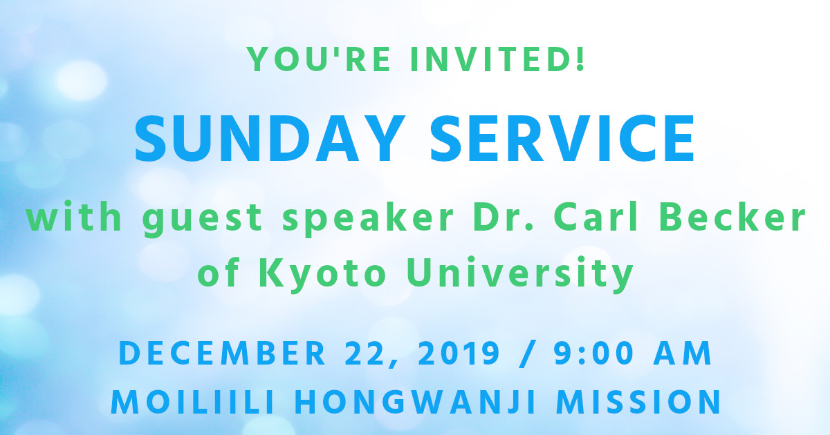 SUNDAY SERVICE with guest speaker Dr. Carl Becker of Kyoto University ...
